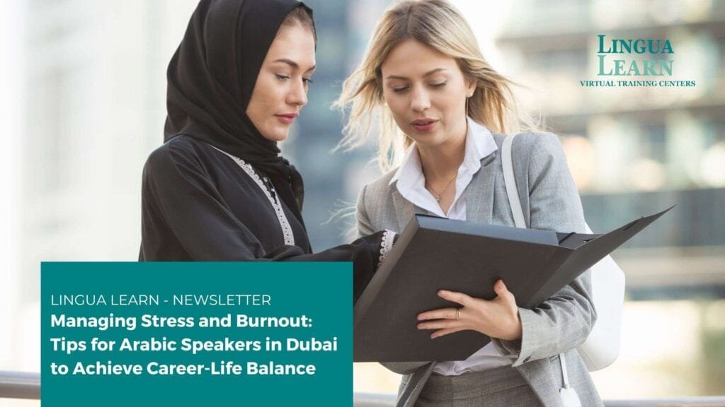Managing Stress and Burnout: Tips for Arabic Speakers in Dubai to ...