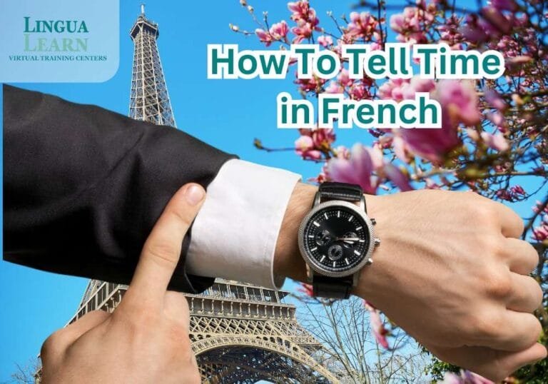 How to Tell Time in French: A Complete Guide - Lingua Learn